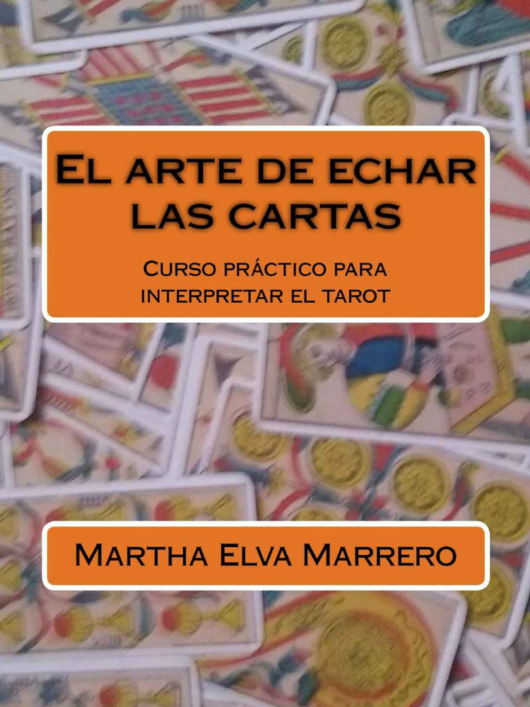 Curso Práctico de Tarot: Echar Cartas | PDF | Mente | Tarot
