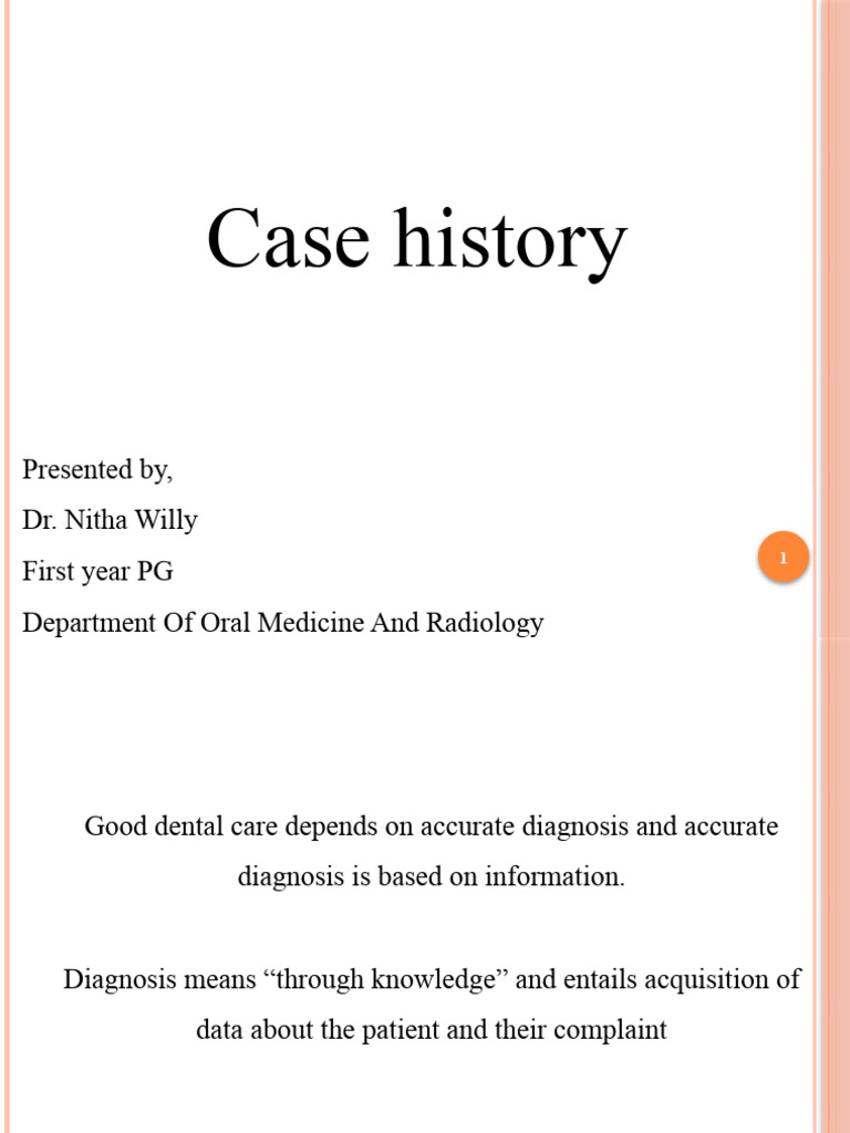 1.Part 1 Case History- Introduction to Past Dental History | Download ...