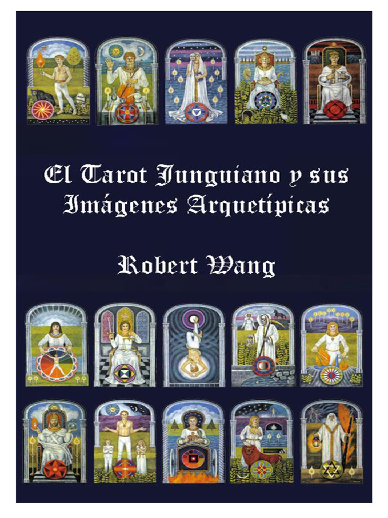 El Tarot Junguiano y Sus Imágenes Arquetípicas | PDF | Carl Jung ...