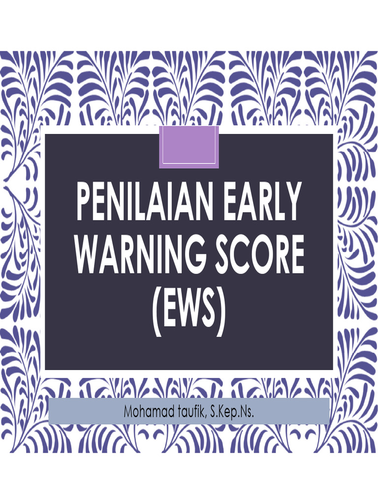 Bagi PENILAIAN EARLY WARNING SCORE (EWS) | PDF