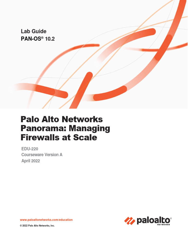 Lab Guide Hardcopy Proof PAN-EDU-220 10.2 Version A LAB | PDF ... Lab Guide Hardcopy Proof PAN-EDU-220 10.2 Version A LAB | PDF ...