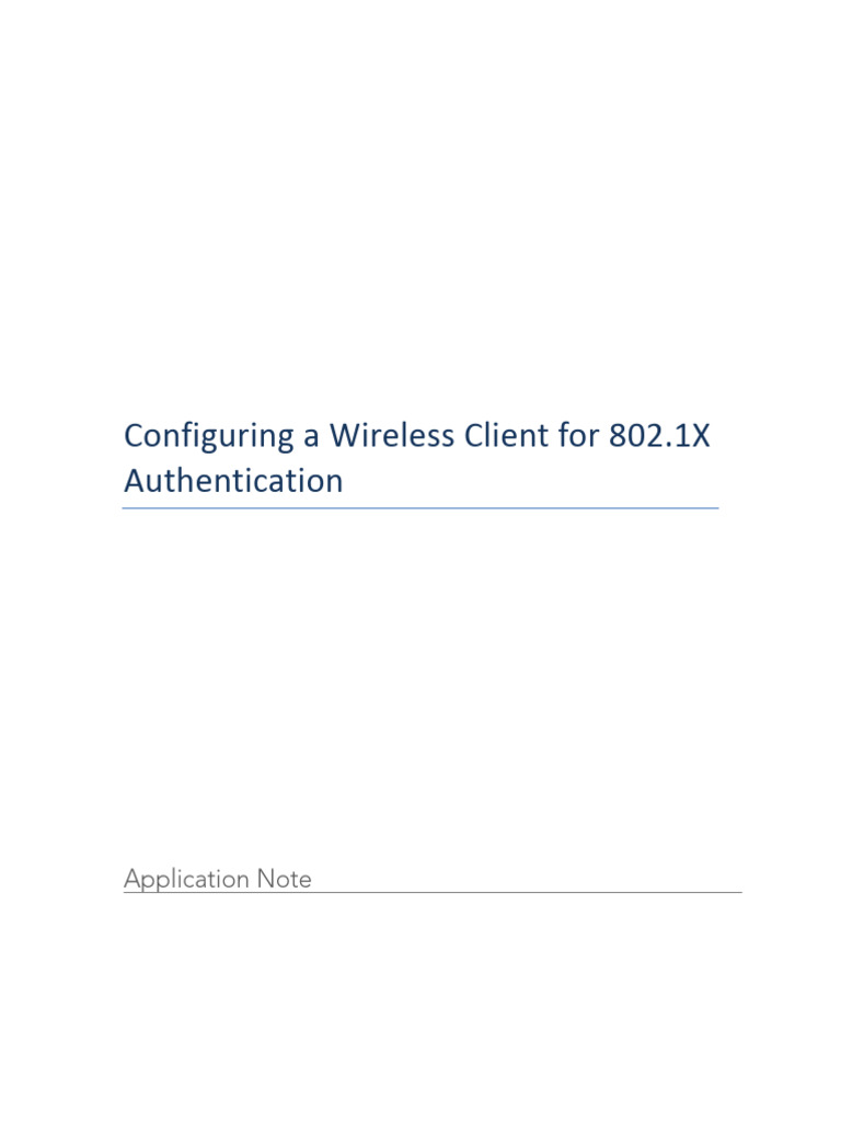 Technical Document - Configuring 802.1X Supplicants US Letter | PDF | Secure Communication ...