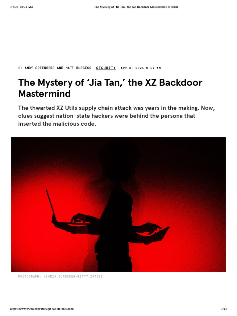 The Mystery of Jia Tan The XZ Backdoor Mastermind WIRED | PDF ...