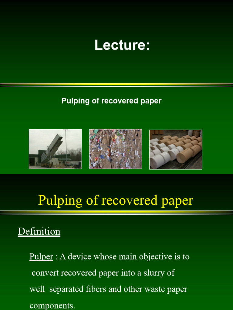 2. Unit operation (Pulping, Screening, Cleaning) | PDF | Pulp (Paper ...