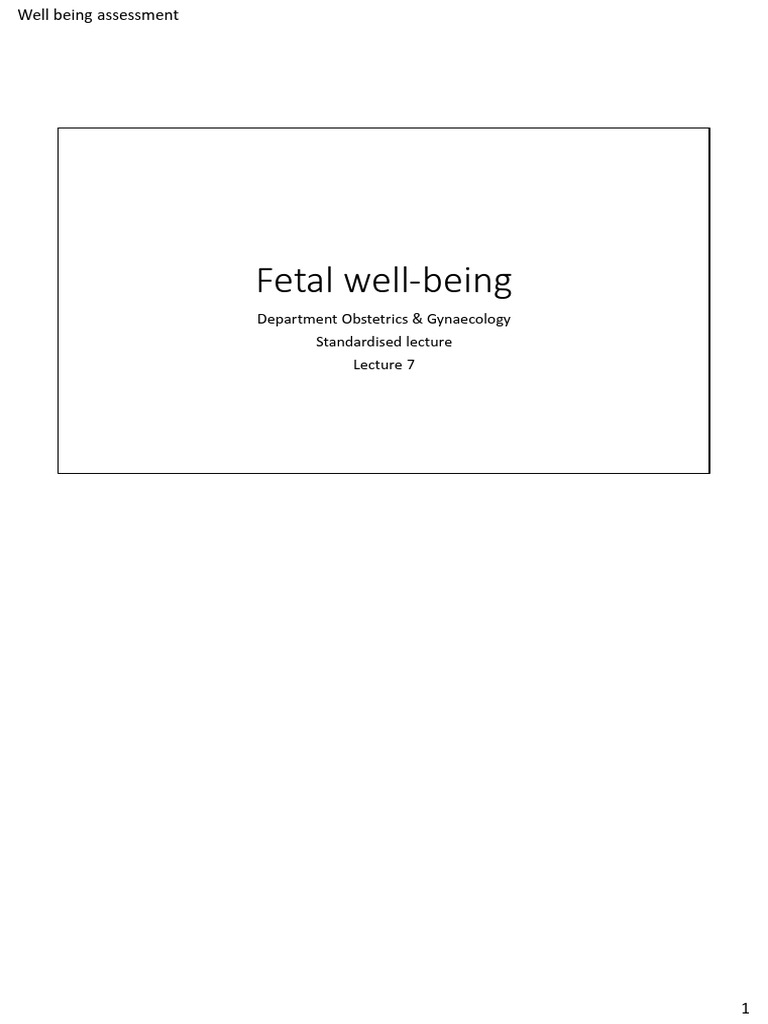 Fetal Well-Being Assessment Guidelines | PDF | Pregnancy | Fetus