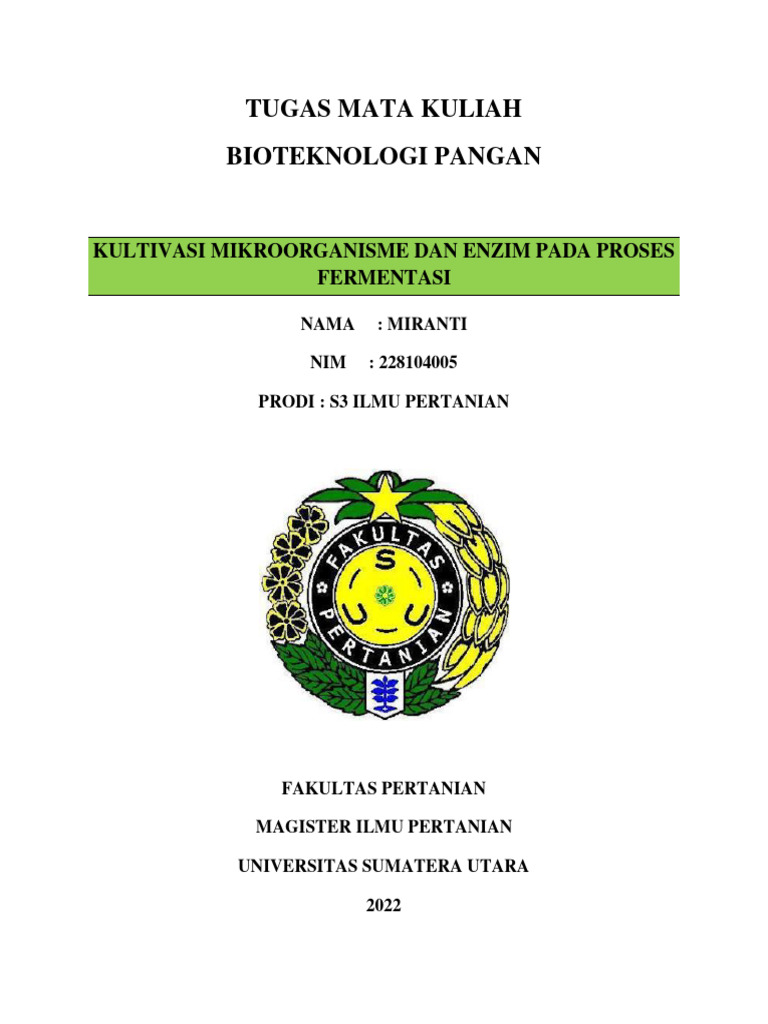 Tugas BIOTEKNOLOGI PANGAN Kultivasi Mikrobia Dan Enzim | PDF
