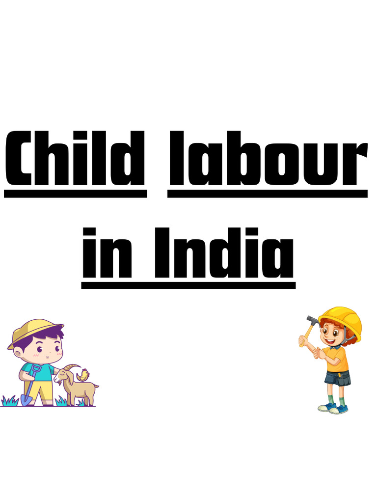 Child Labour in India by Abdul Rafay | PDF | Child Labour | Employment