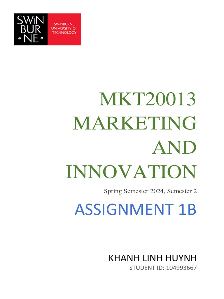 Khanh Linh Huynh 104993667 Assignment 1B MKT20013 | PDF | Marketing | Innovation