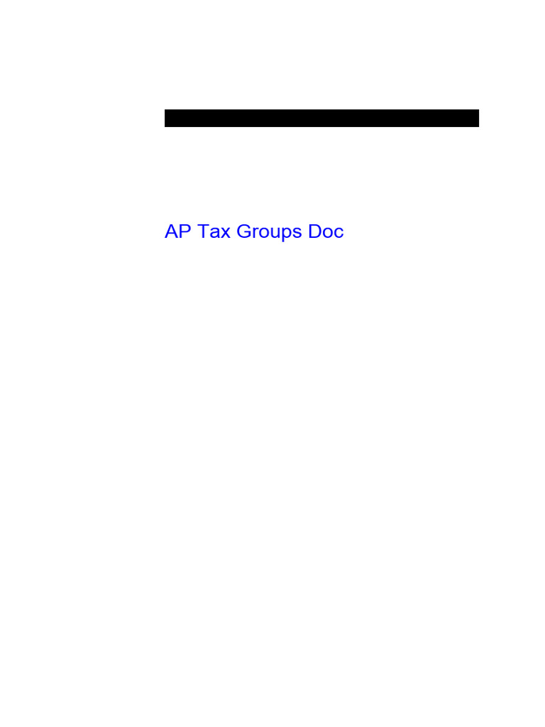 AP Invoice Tax Group Design Document | PDF | Taxes | Government Finances