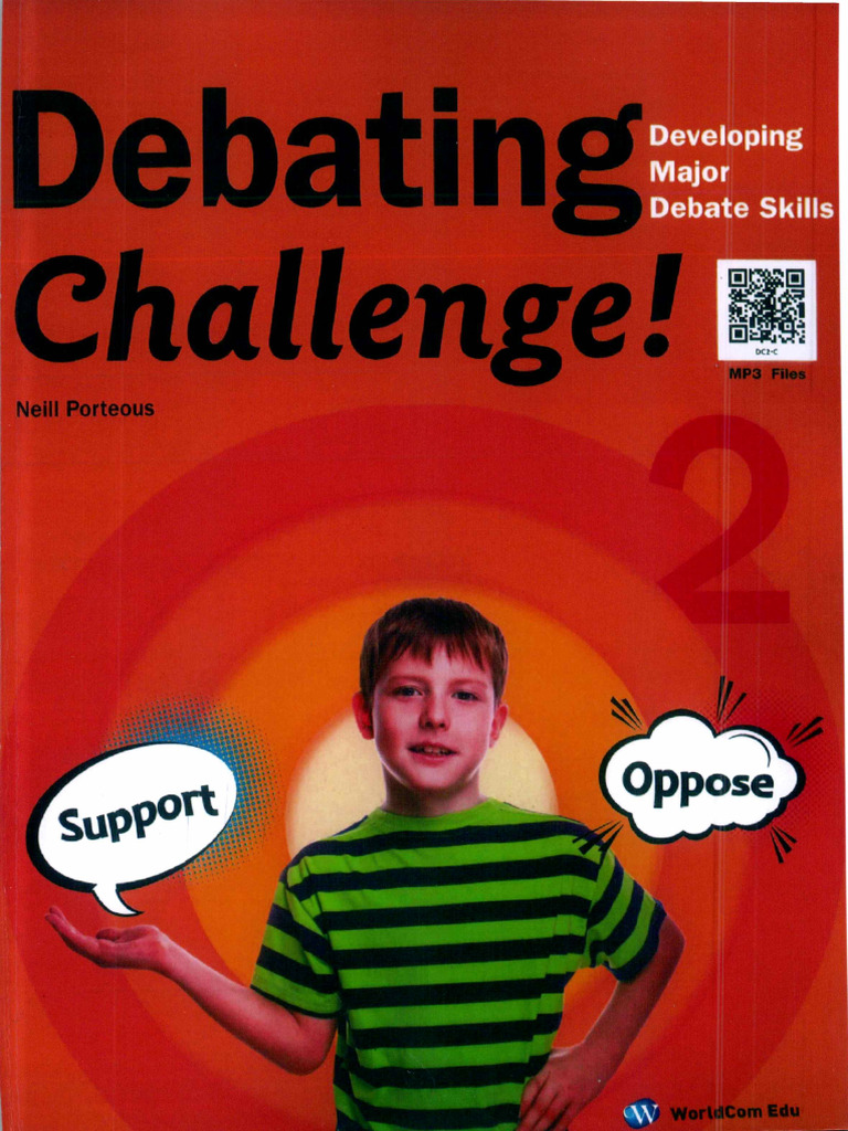 Debating Challenge 2, Neill Porteous, Worldcom Edu | PDF