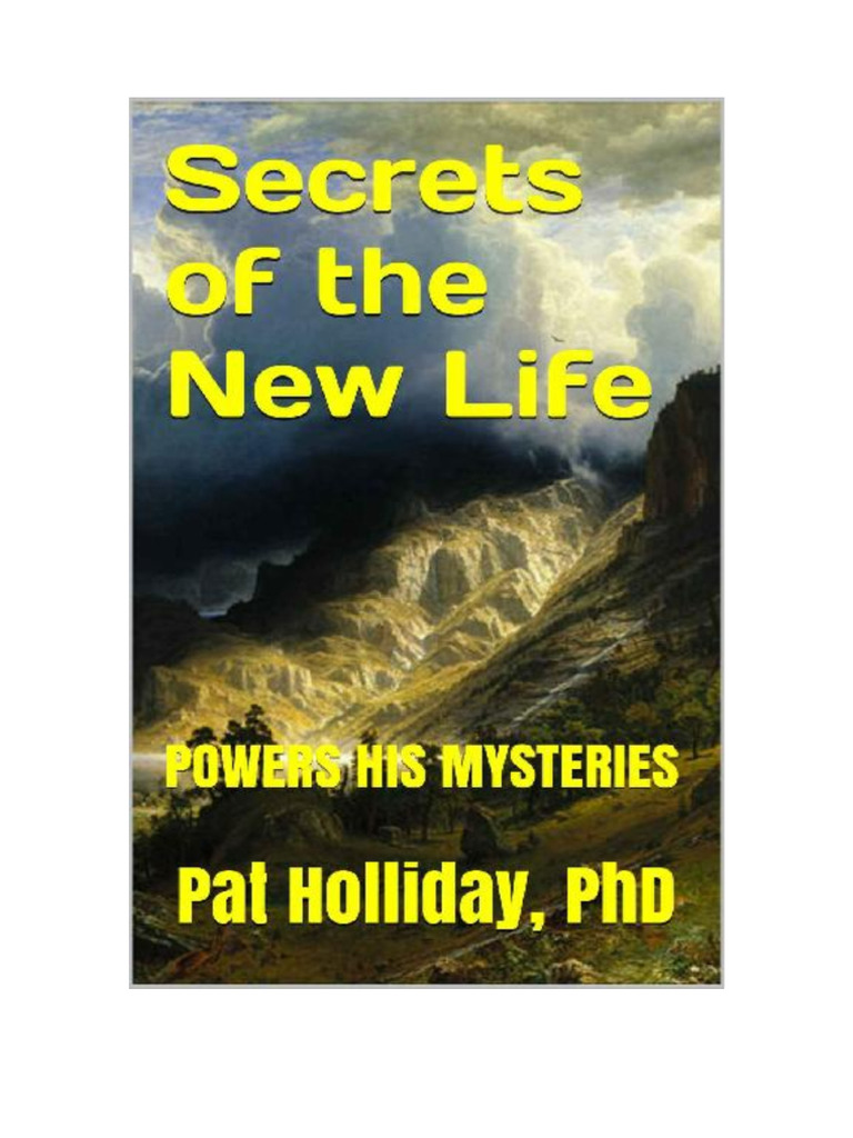 Secrets of The New Life (POWERS - Pat Holliday | PDF | Jesus | Salvation