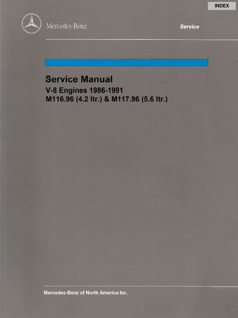 Service Manual Benz V8 Engine 1986-1991 M116.92 & M117.96 | PDF