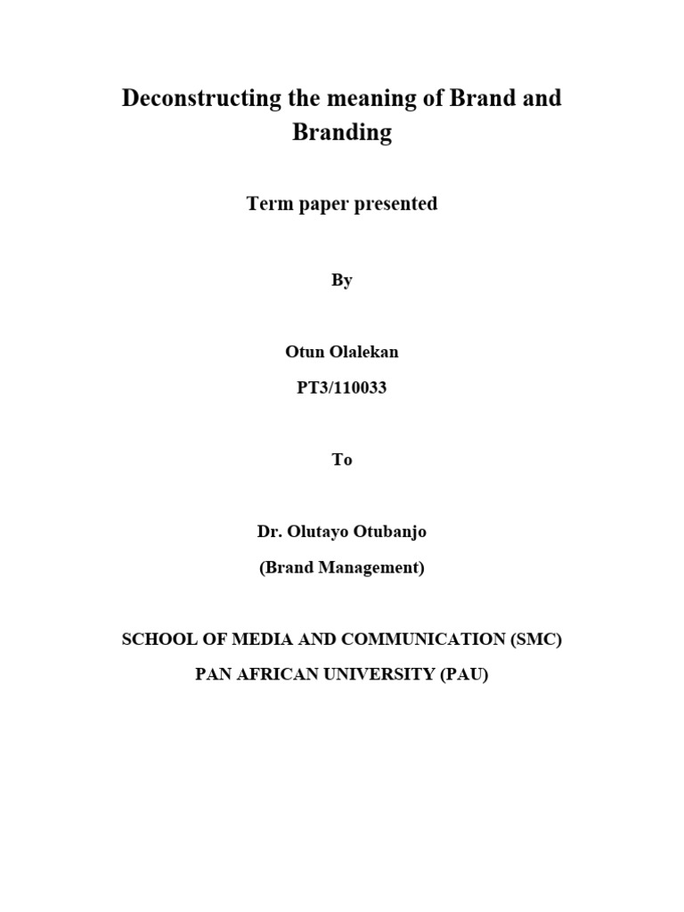 Deconstructing The Meaning of Branding | PDF | Brand | Logos