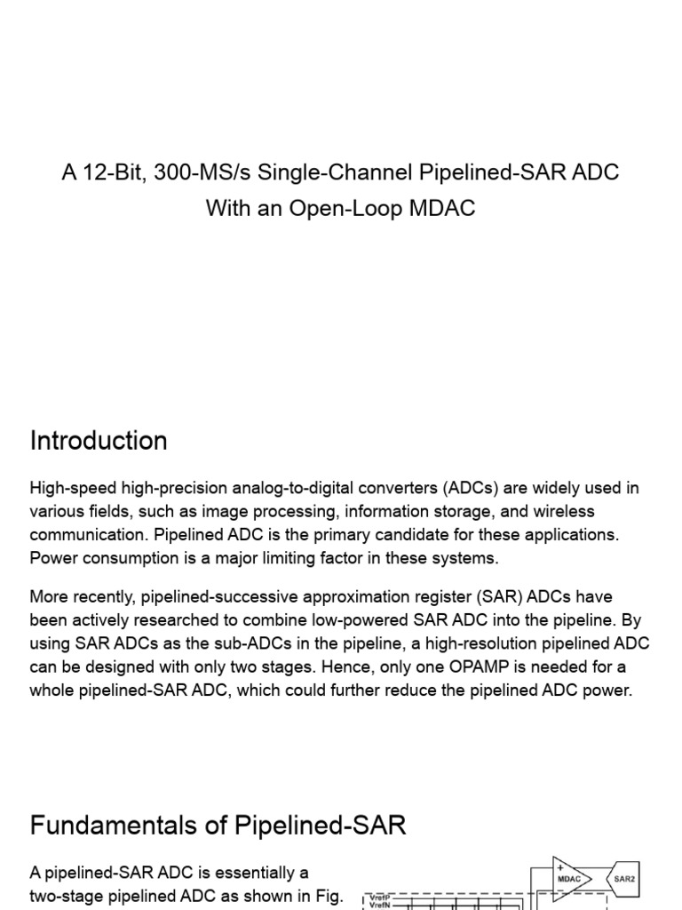 A 12-Bit, 300-MS - S Single-Channel Pipelined-SAR ADC With An Open-Loop MDAC | Download Free PDF ...