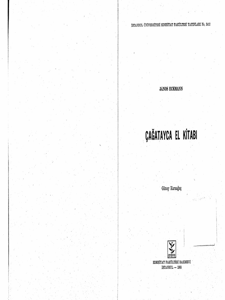 Chaghatayca El Kitabi - Janos Eckmann - Gunay Qaraghac-1988 | PDF