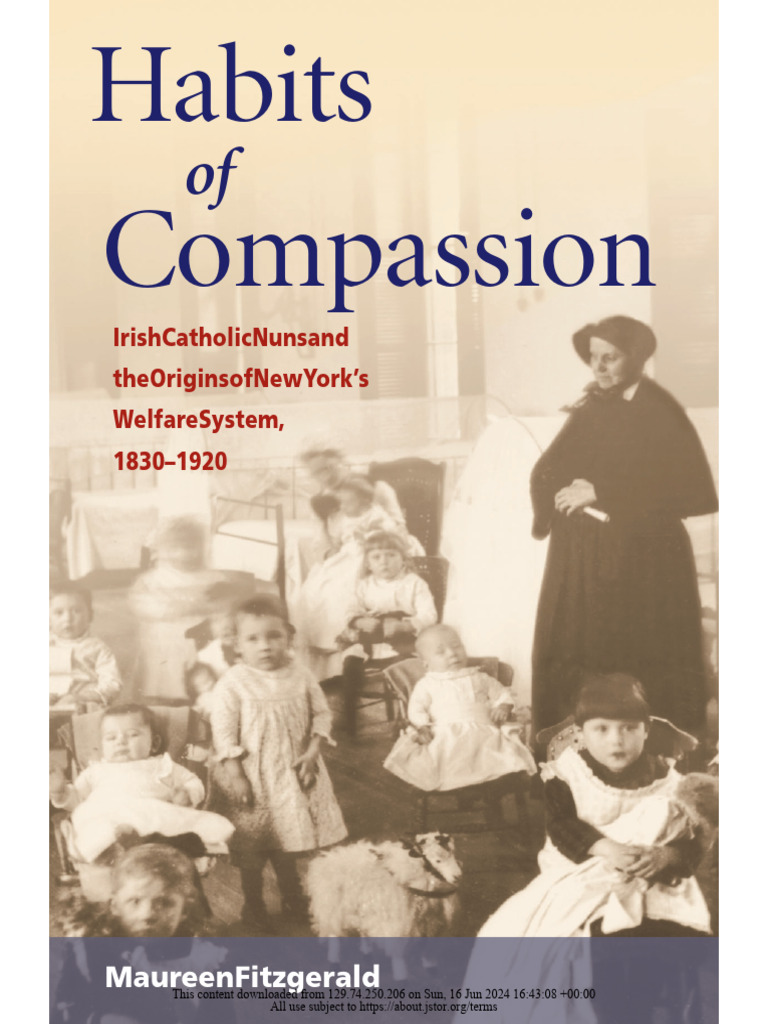 Maureen Fitzgerald - Habits of Compassion - Irish Catholic Nuns and The ...