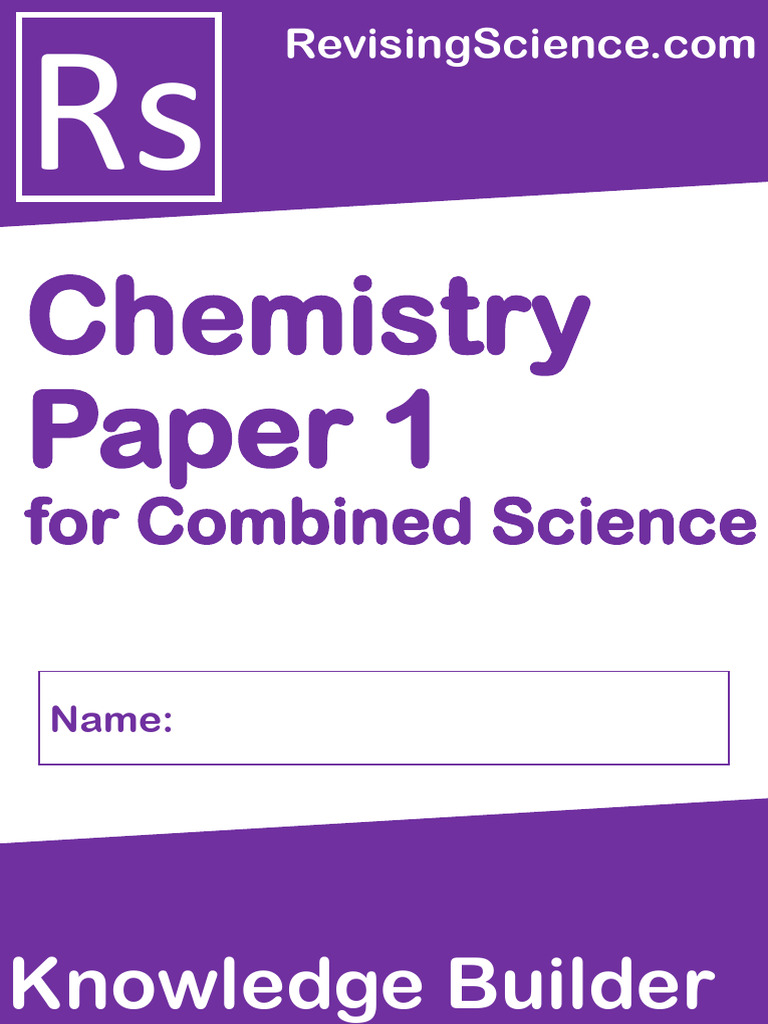 Chemistry Paper 1 Knowledge Builder | PDF | Chemical Bond | Acid