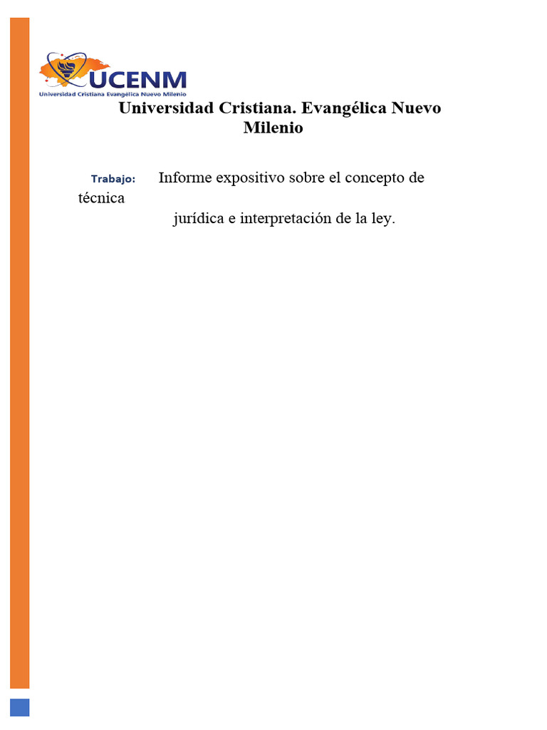 Informe expositivo sobre el concepto de técnica jurídica e ...