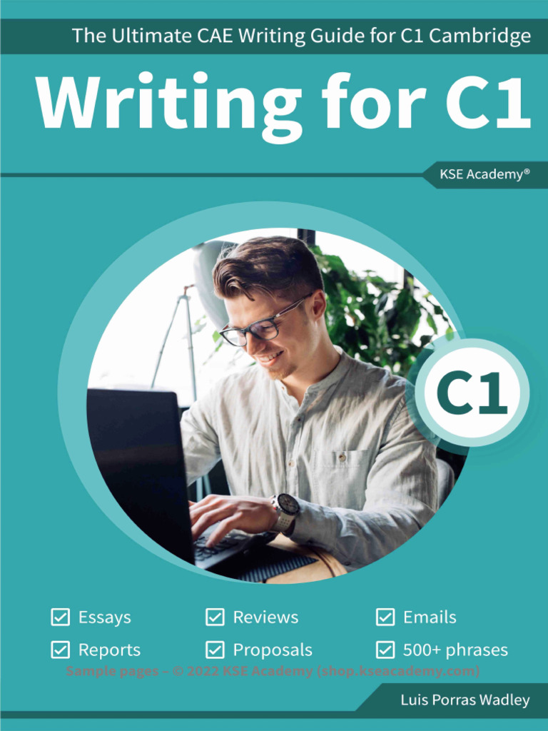 The Ultimate CAE Writing Guide For C1 | PDF
