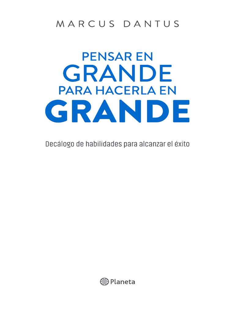 1 Libro Pensar en Grande para Hacerla en Grande | PDF | Iniciativa ...
