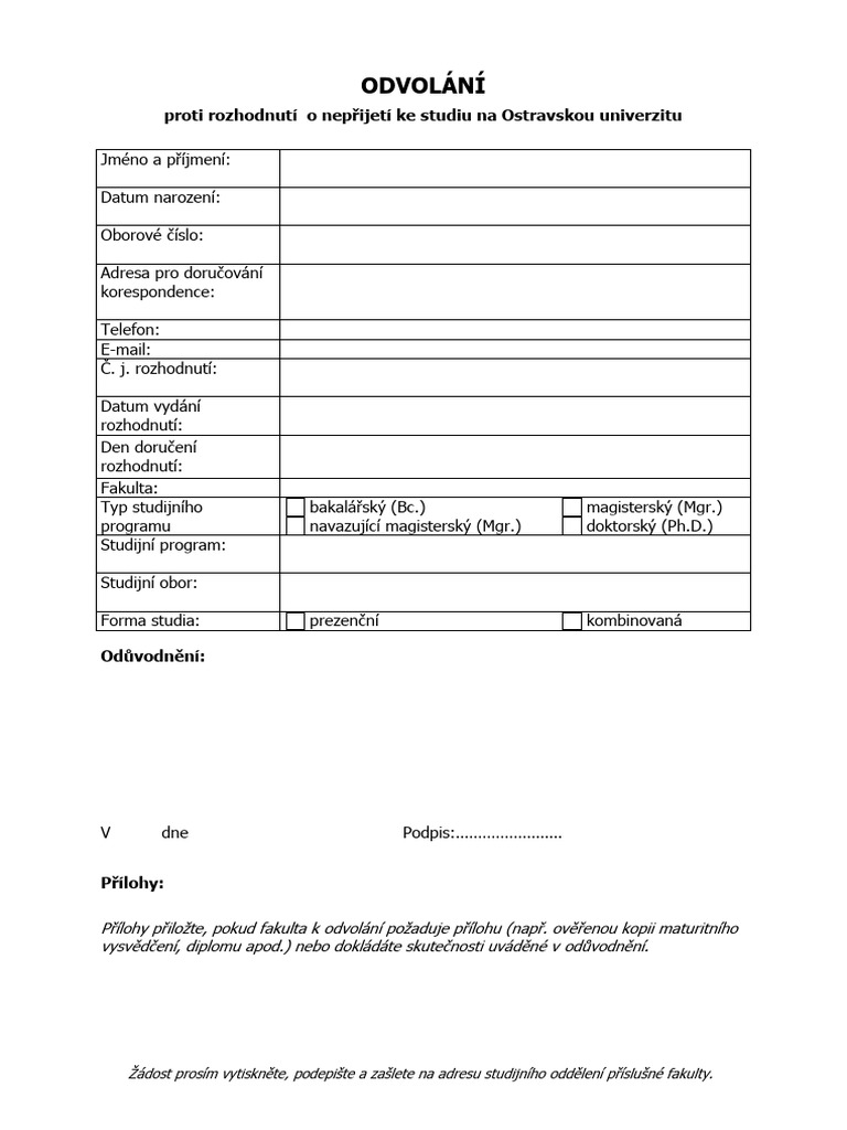 Formular K Odvolani Proti Rozhodnuti o Neprijeti Ke Studiu Na Ou | PDF