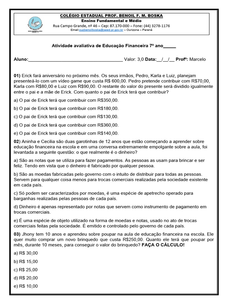 Atividade Avaliativa 7 Ano 1 Trim Ed Finan 2 | PDF | Dinheiro | Moeda
