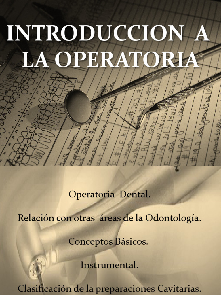 Introducción A La Operatoria - 2023 | PDF | Odontología | Ramas de Odontología
