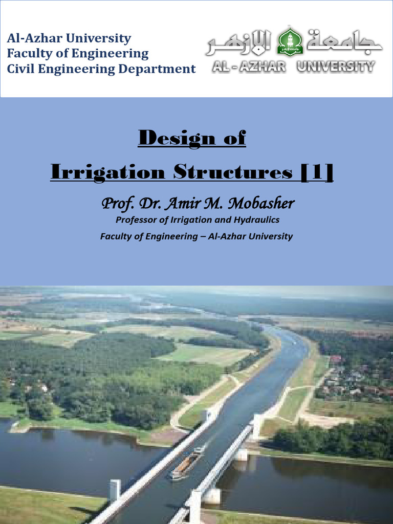 Design of Irrigation Structures (1) - DR Amir Mobasher-2022 | PDF | Water | Fluvial Landforms