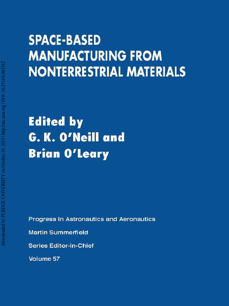 Space-Based Manufacturing From Nonterrestrial Materials | PDF ...