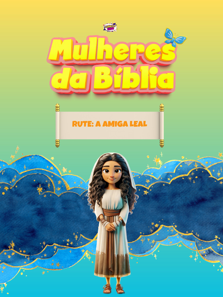 Lição 3 - Mulheres Da Bíblia - Rute - A Amiga Leal | PDF | Livro de Ruth
