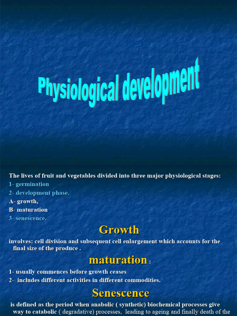 Physiological Stages of Fruits and Vegetables | PDF | Cellular ...