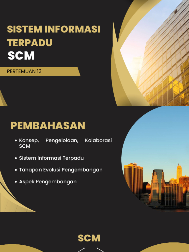 SCM P_ 13 Sistem Informasi Terpadu dan Kolaborasi Teknologi Informasi Supply Chain Management ...