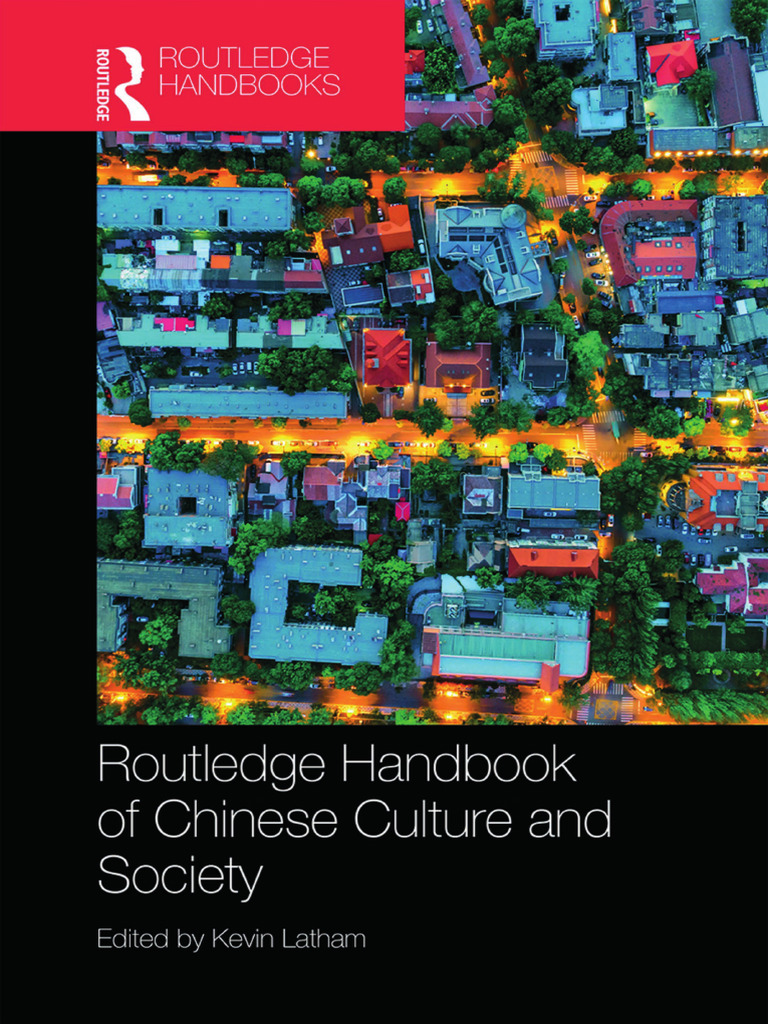 Routledge Handbook of Chinese Culture and Society | PDF | China | World ...
