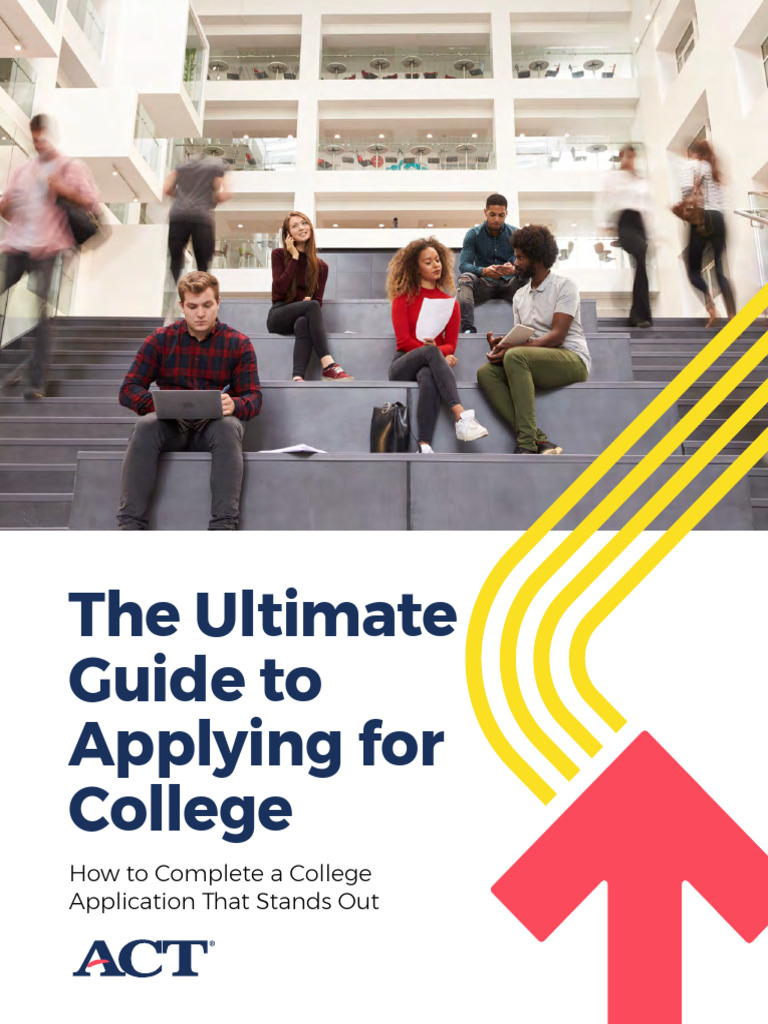 The Ultimate Guide To Applying For College | PDF | Résumé