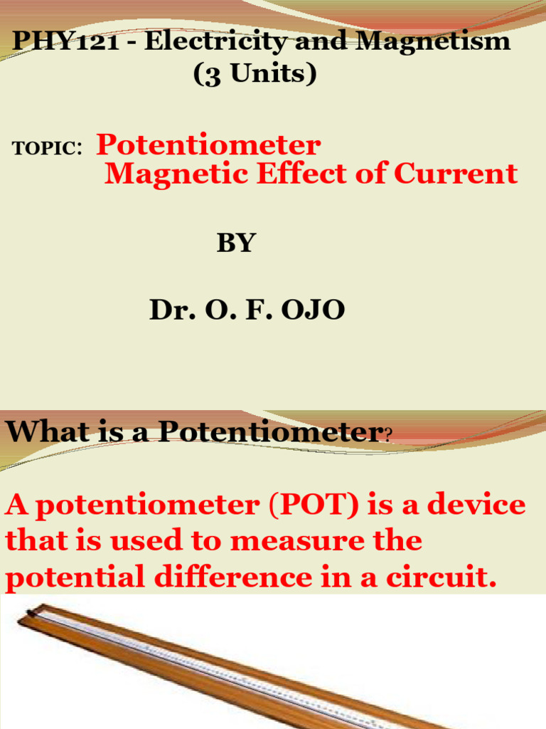 PHY 121 Potentiometer and Magnetic Effect of Current | PDF | Voltage ...