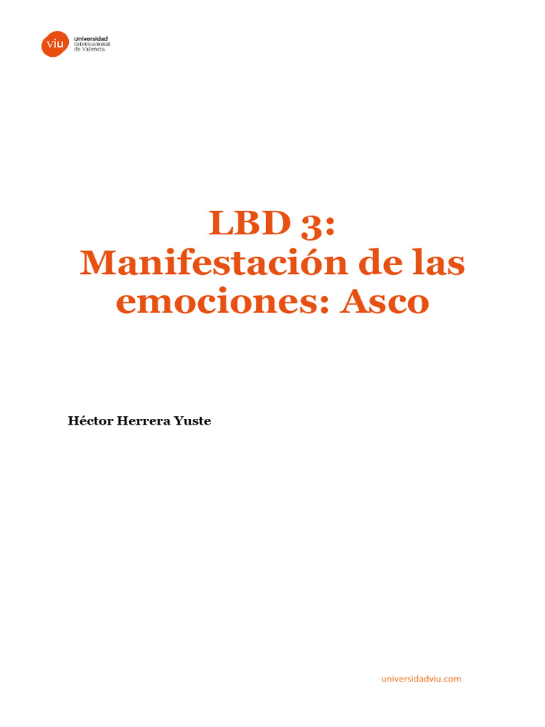 Motivación Cognición Y Emoción Manifestación De Las Emociones Asco