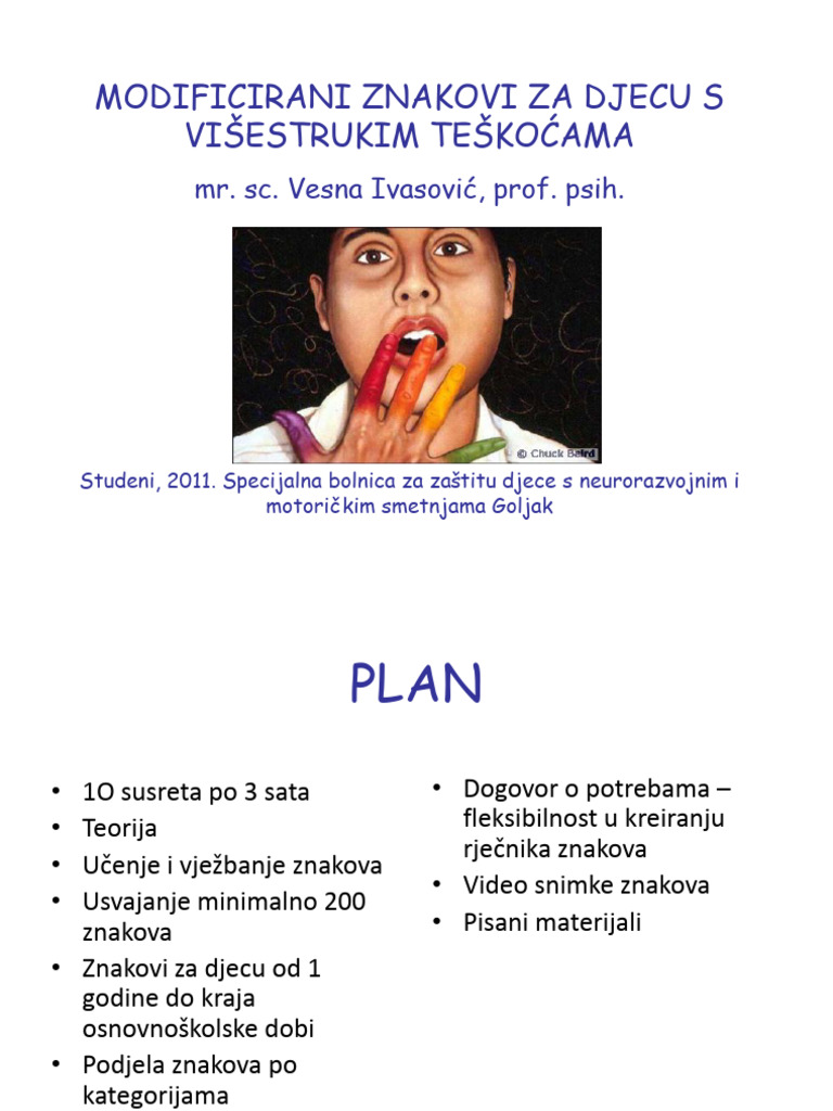 Modificirani Znakovi Za Djecu S Višestrukim Teškoćama-Mr. Sc. Vesna Ivasović | PDF