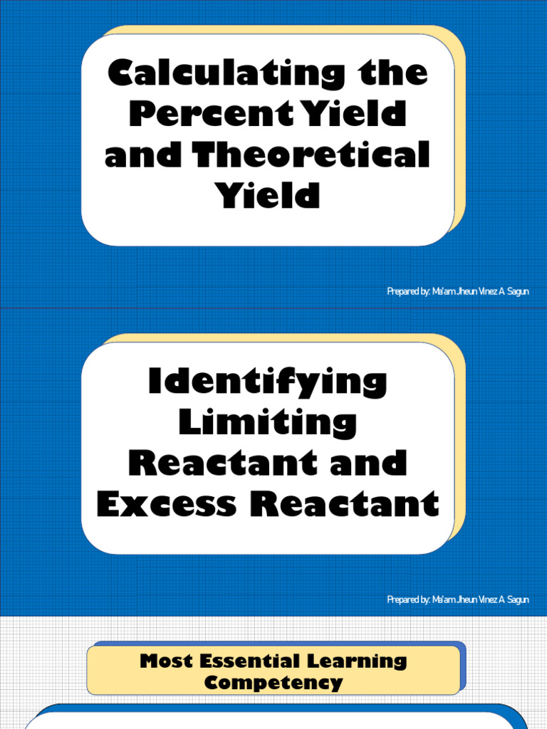GC1 Percent Yield Theoretical Yield Limiting Reactant and Excess ...