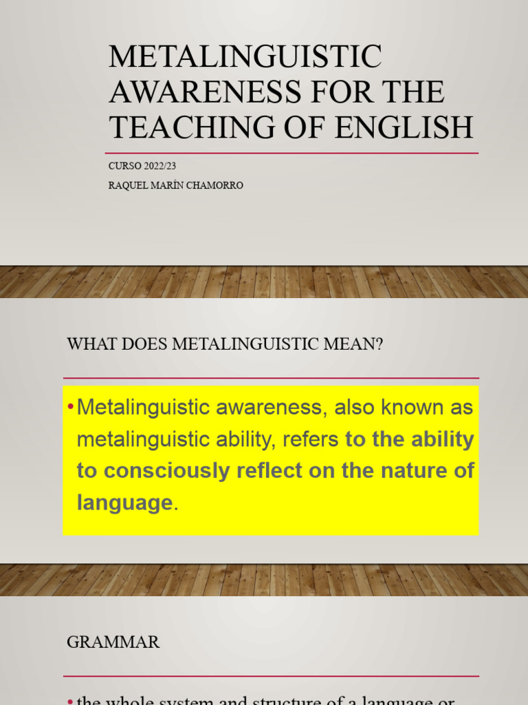 Metalinguistics 23-24 | PDF | Reading (Process) | Language Acquisition