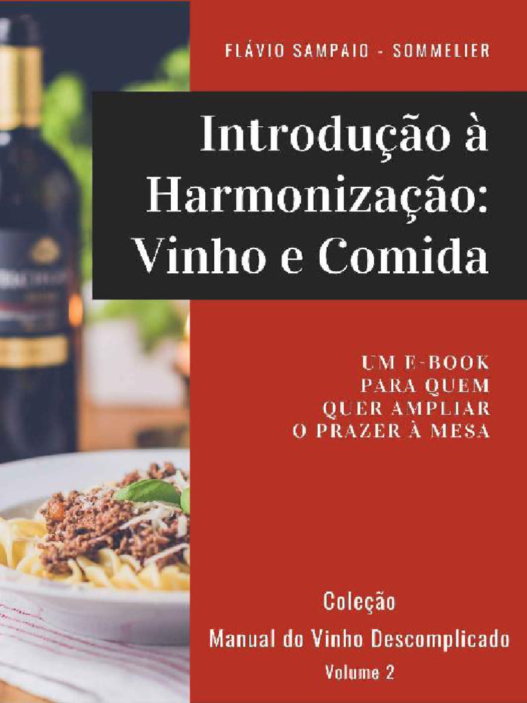 Introdução à Harmonização Vinho E Comida Flávio Sampaio Pdf
