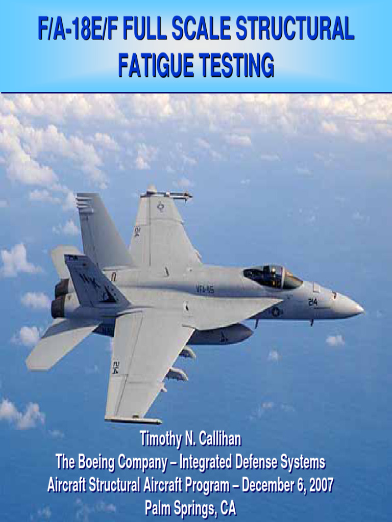 F-A-18e-f Full Scale Structural Fatigue Testing | PDF | Fatigue ...