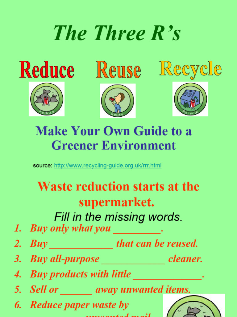 The Three R's 7.º and 9.º | PDF | Reuse | Waste