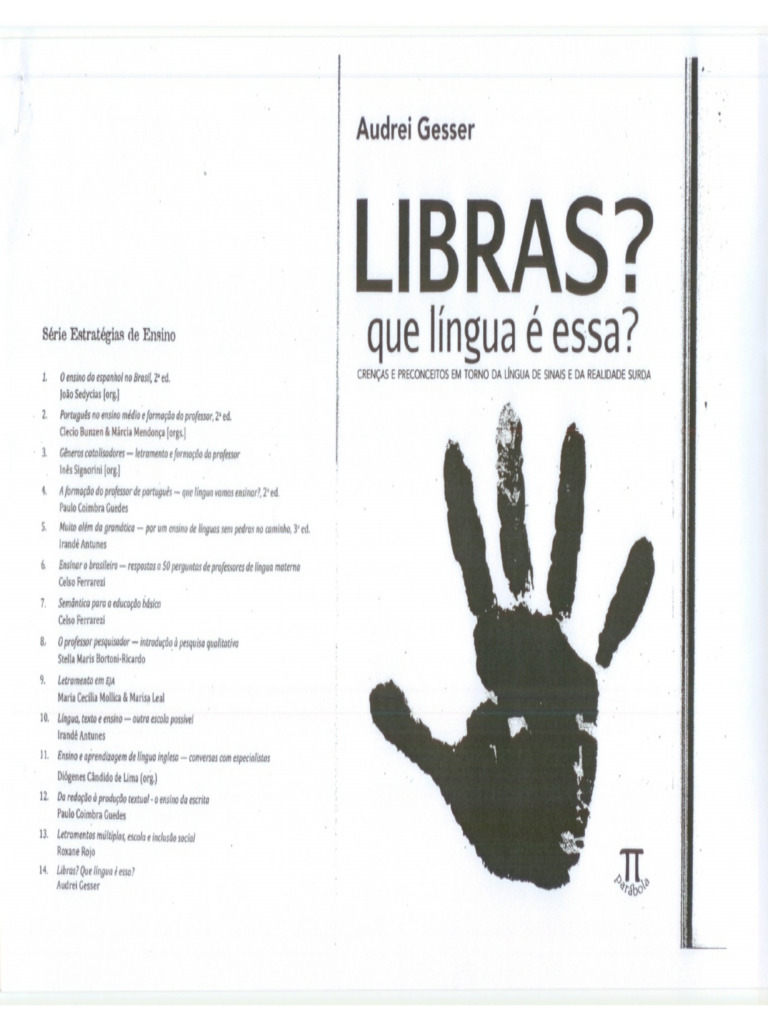 Libras - Que Língua É Essa - Gesser. | PDF