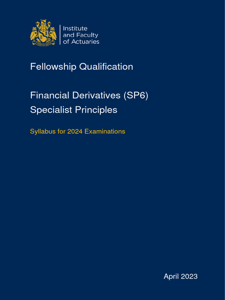 IFoA Exam SP6 Syllabus 2024 | PDF | Derivative (Finance) | Option (Finance)