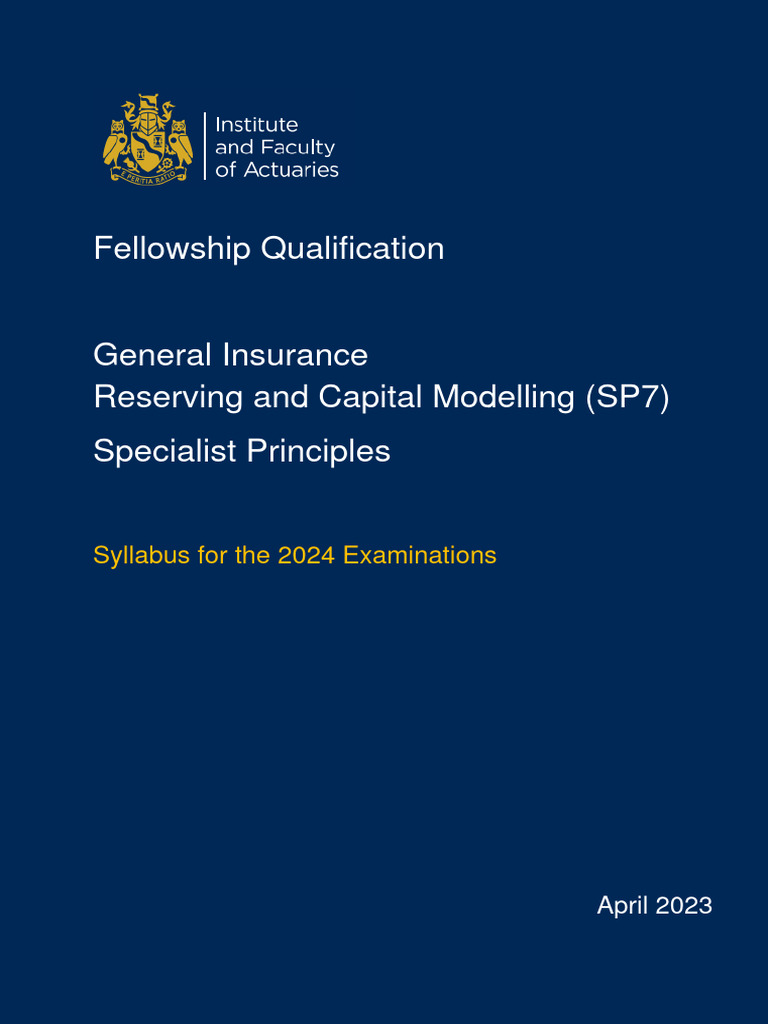 SP7 Syllabus for 2024 Examinations | PDF | Risk | Insurance