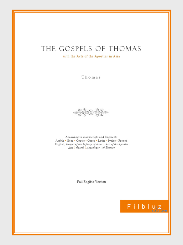 The Gospels of Thomas | PDF | Jesus | Mary, Mother Of Jesus