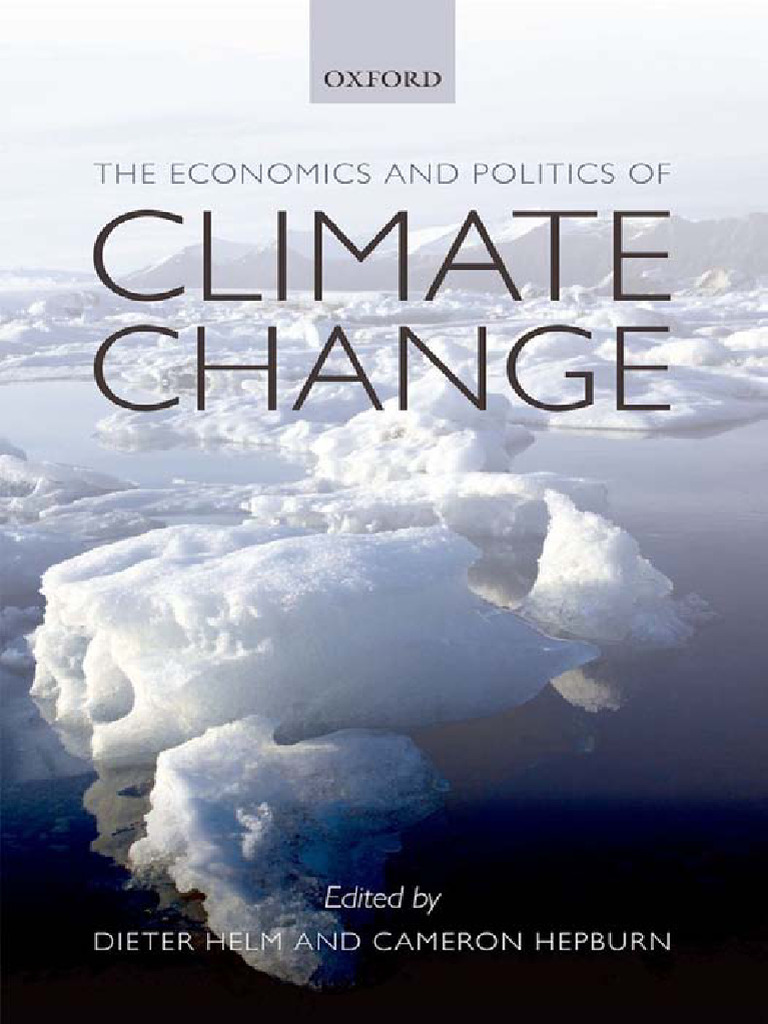 The Economics and Politics of Climate Change (Dieter Helm, Cameron ...