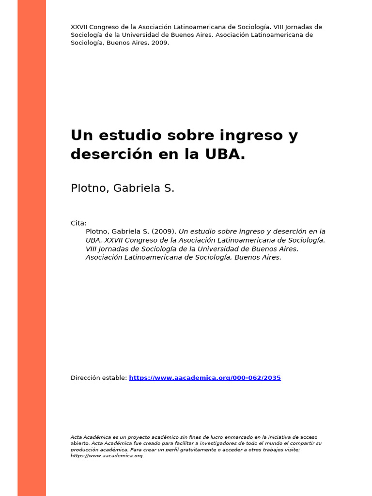 Plotno, Gabriela S. (2009) - Un Estudio Sobre Ingreso y Desercion en La UBA | PDF | Science ...