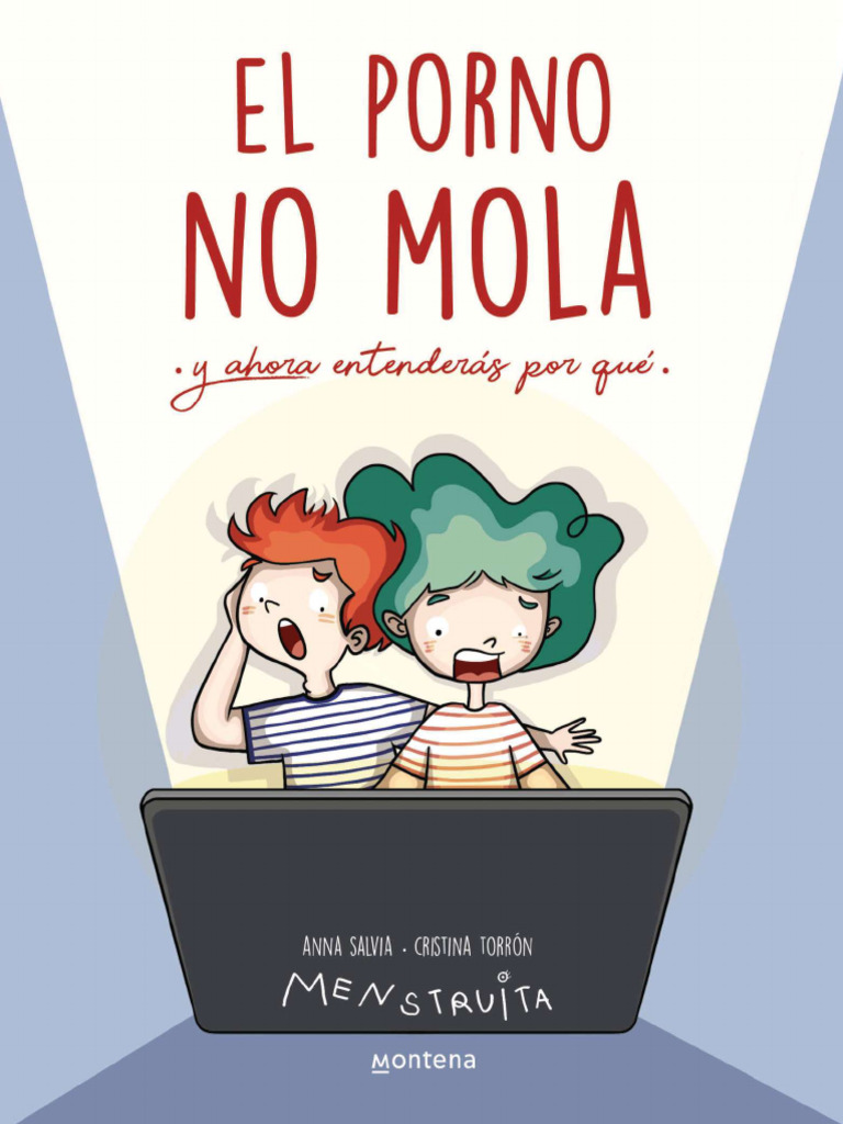 El Porno NO Mola (Menstruita) - Anna Salvia | PDF