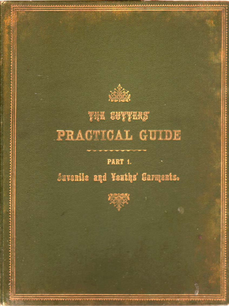 The Cutters Practical Guide To Cutting Every Kind of Garment Made Part ...